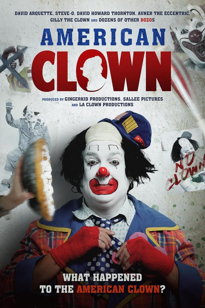 American Clown – Holding on to Joy: The Rise, Fall, and Fight of the ...